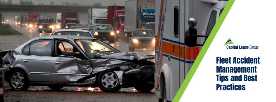 Fleet Accident Management Tips and Best Practices | Capital Lease Group